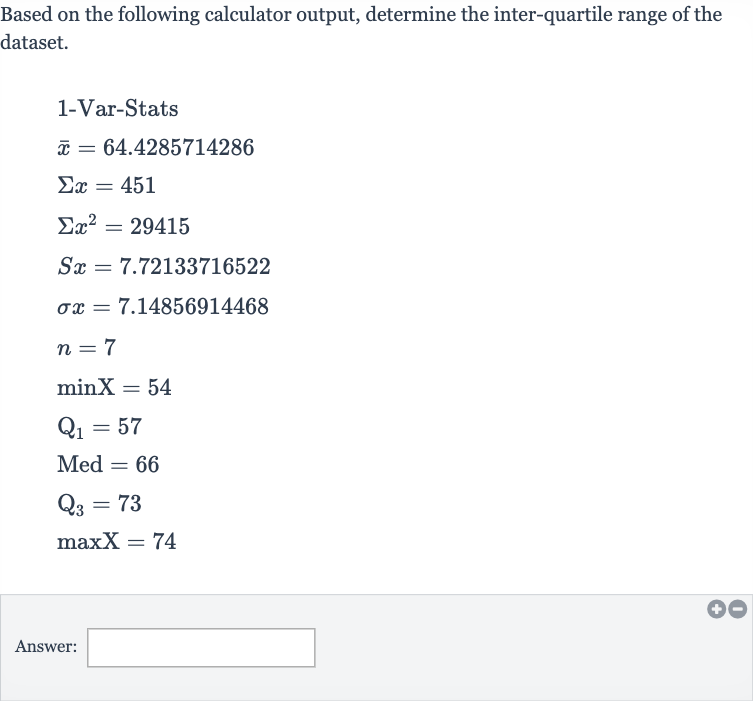 (Solved)-Based on the following calculator output, determine the inte